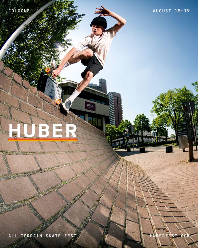 HUBER FEST COLOGNE – Pocket Skateboard Magazine